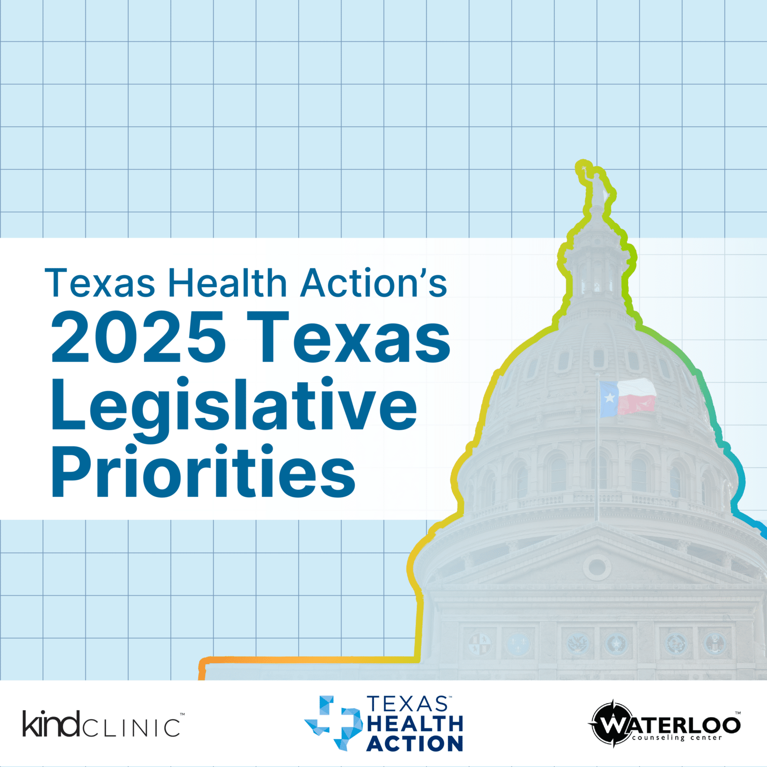 Texas Health Action’s 2025 Texas Legislative Priorities - The Kind Clinic